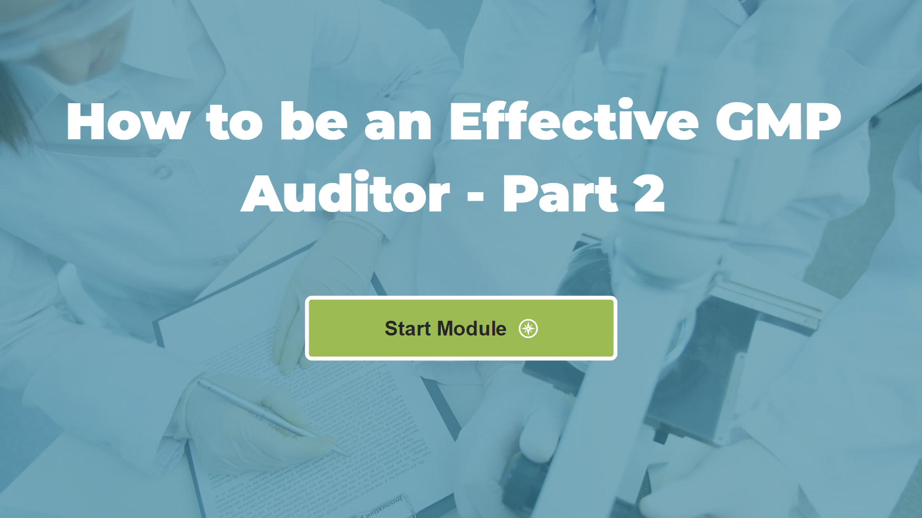 How to be an Effective GMP Auditor – Part 2 - LearnGxP: Accredited ...