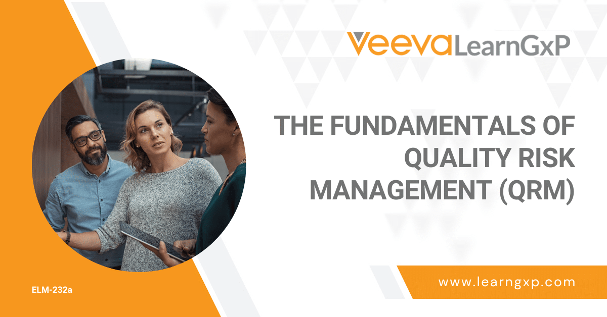 The Fundamentals of Quality Risk Management (QRM) - LearnGxP ...