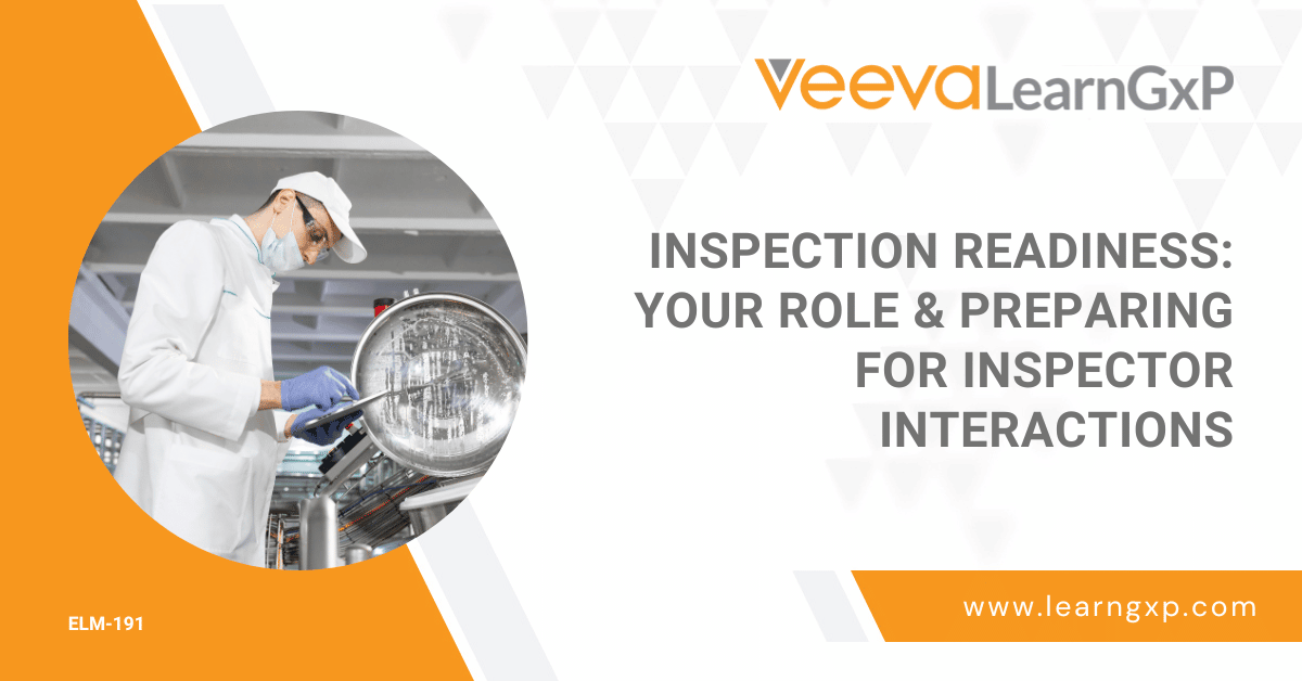 Inspection Readiness - LearnGxP: Accredited Online Life Science ... Inspection Readiness - LearnGxP: Accredited Online Life Science ...