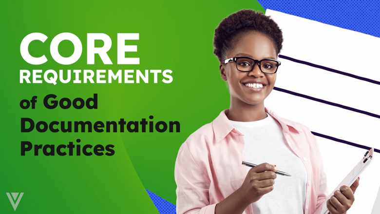Core Requirements of Good Documentation Practices - LearnGxP ...