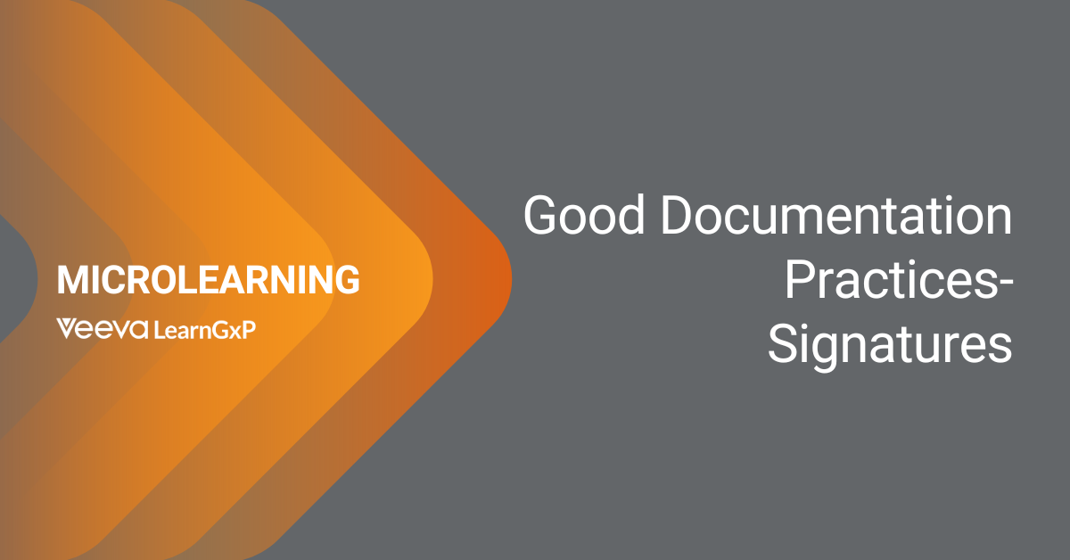 Good Documentation Practices - Signatures - LearnGxP: Accredited Online ...