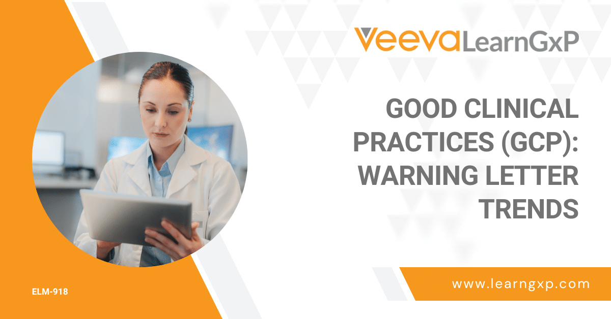 General Principles of Good Clinical Practices (ICH E6 R3) - LearnGxP ...