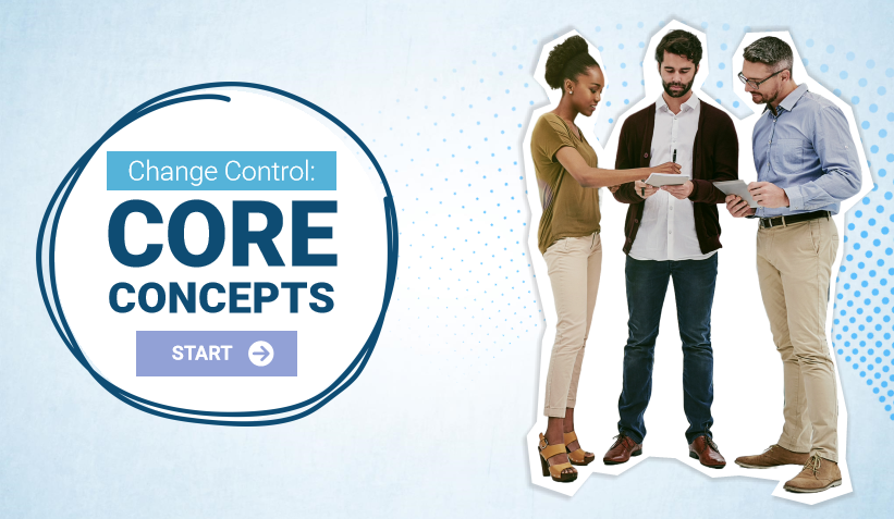 Change Control: Core Concepts - LearnGxP: Accredited Online Life ...
