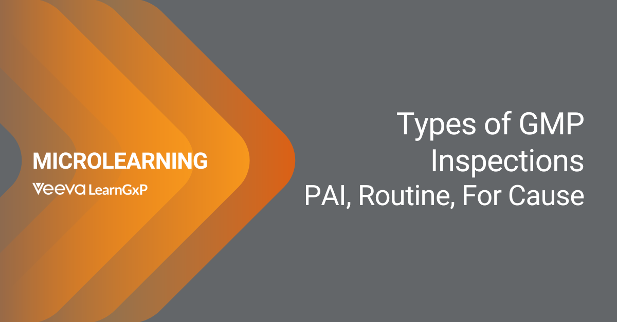 Types of GMP Inspections (PAI, Routine, For Cause) - LearnGxP ... Types of GMP Inspections (PAI, Routine, For Cause) - LearnGxP ...
