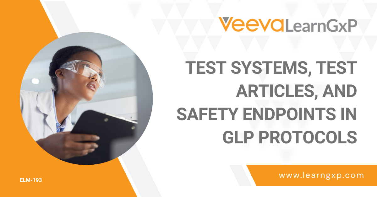 Test Systems, Test Articles, and Safety Endpoints in GLP Protocols ...