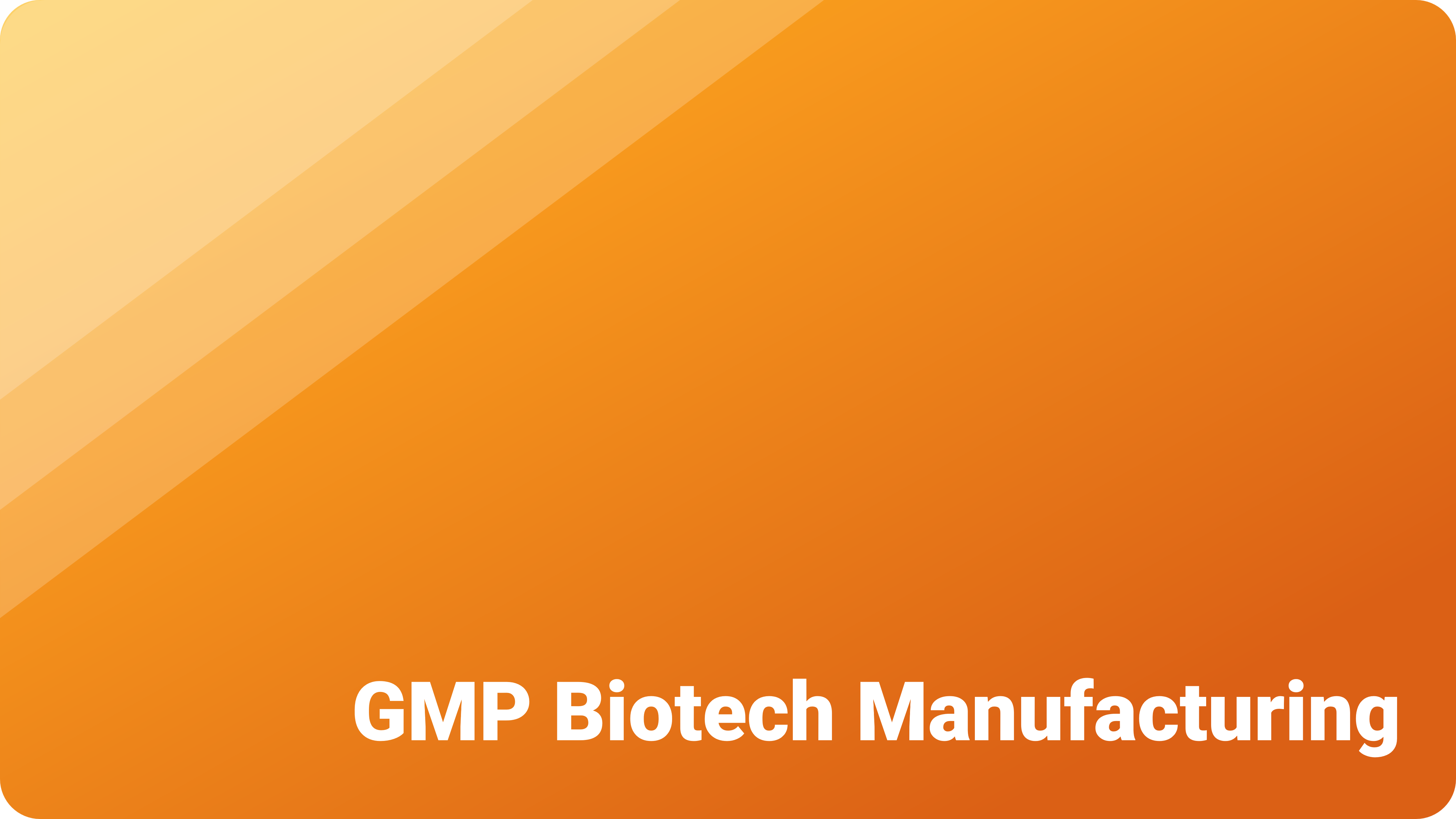 GMP Biotech Manufacturing - LearnGxP: Accredited Online Life Science ...