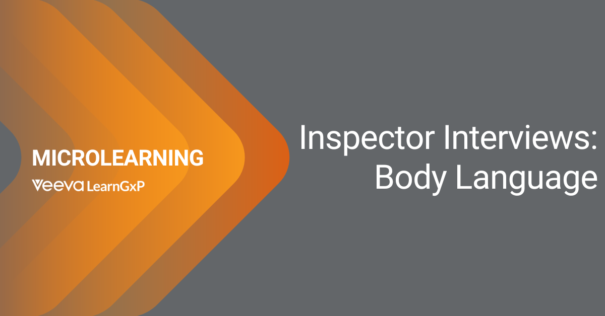 Inspector Interviews: Body Language - LearnGxP: Accredited Online Life ...