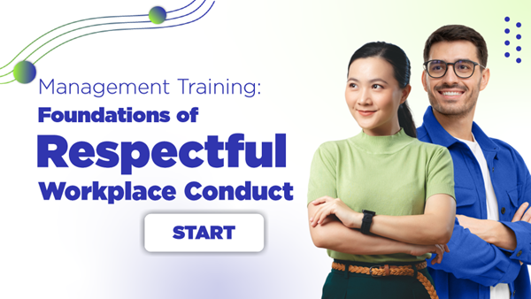 Management Training: Foundations of Respectful Workplace Conduct ...