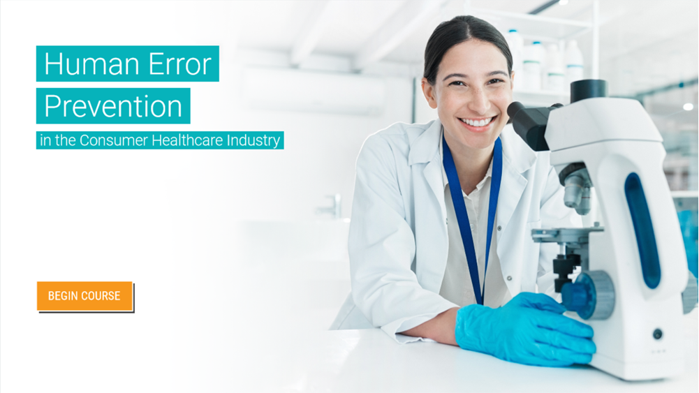 Human Error Prevention in the Consumer Healthcare Industry - LearnGxP ...